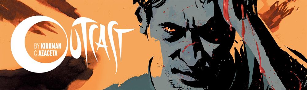 Outcast : pourquoi faut-il lire cette série du créateur de Walking Dead ...